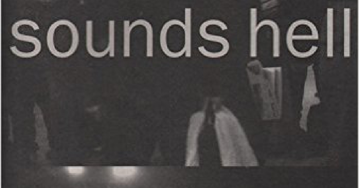 Sounds Hell | Les Douches la Galerie